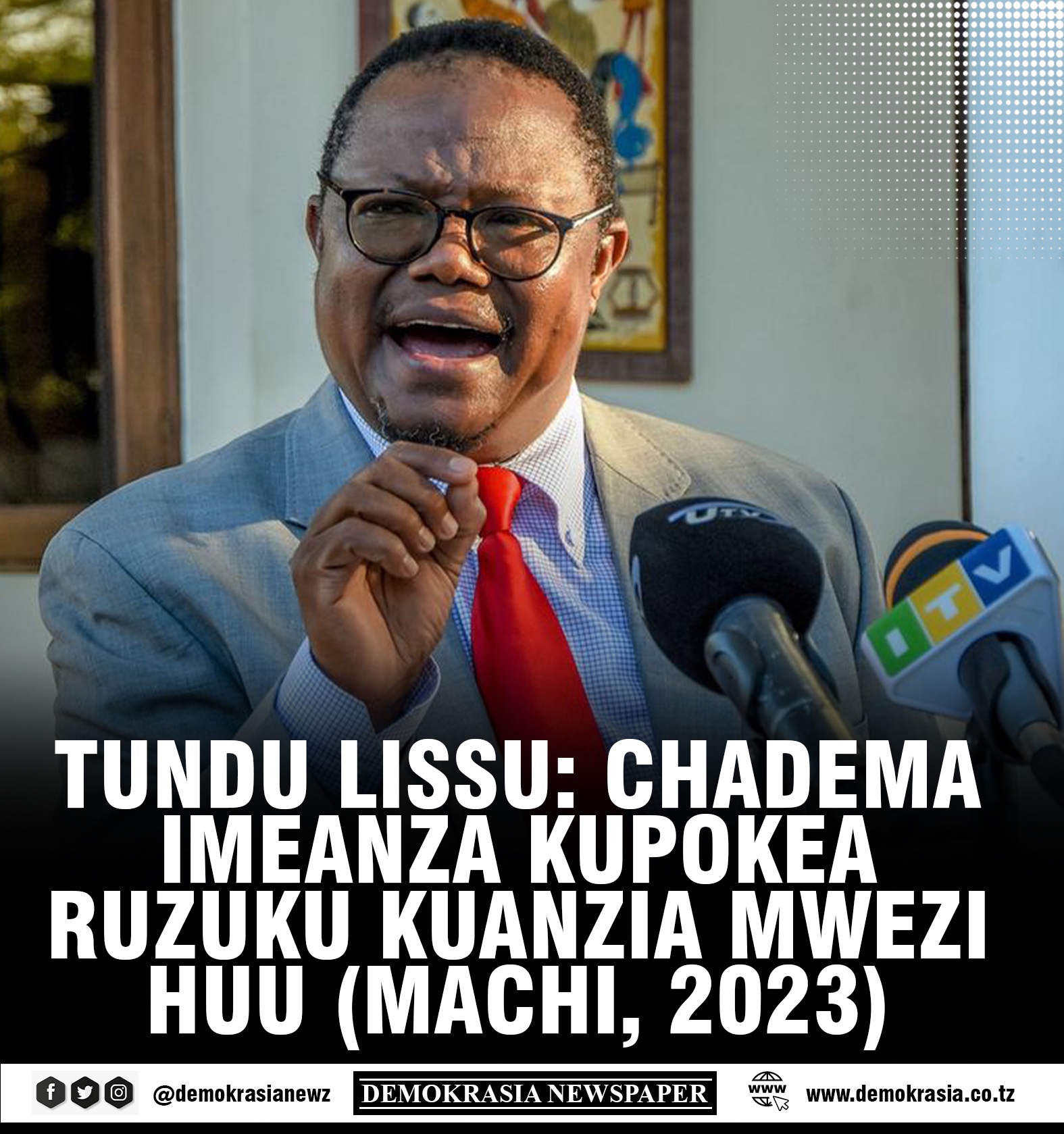 Chadema yaanza kupokea fedha za ruzuku kutoka serikalini – Demo Krasia
