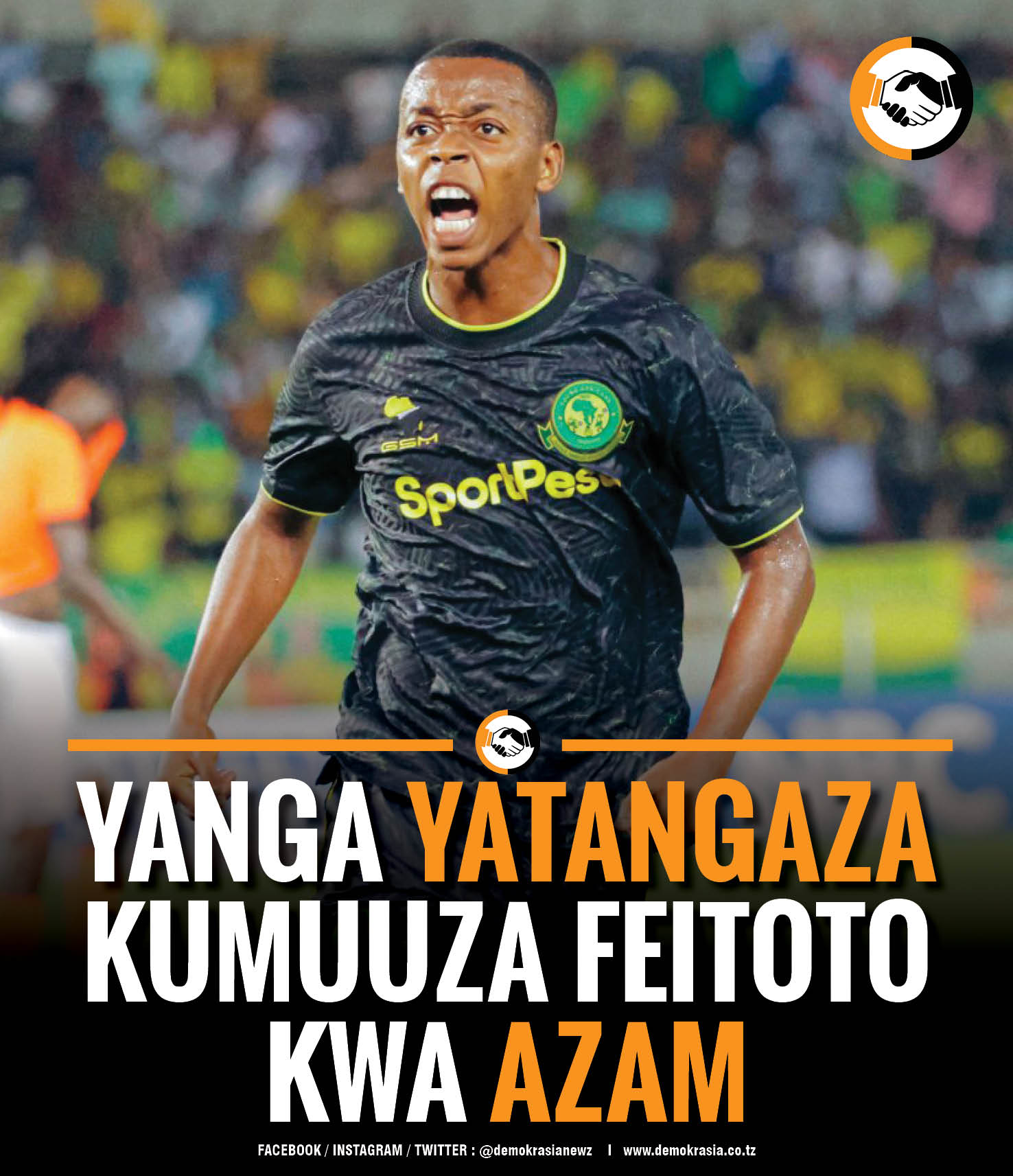 Yanga yatangaza kumuuza Feitoto kwa Azam FC – Demo Krasia